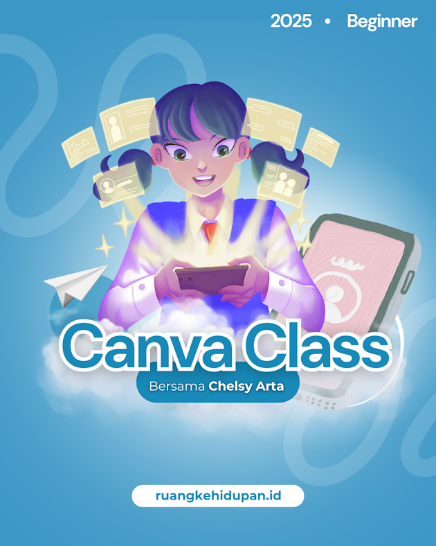 CANVA CLASS for Beginner I bersama Chelsy Arta